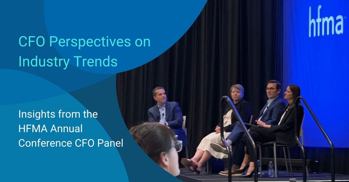 Healthcare CFO Perspectives on AI, Financial Sustainability & More
